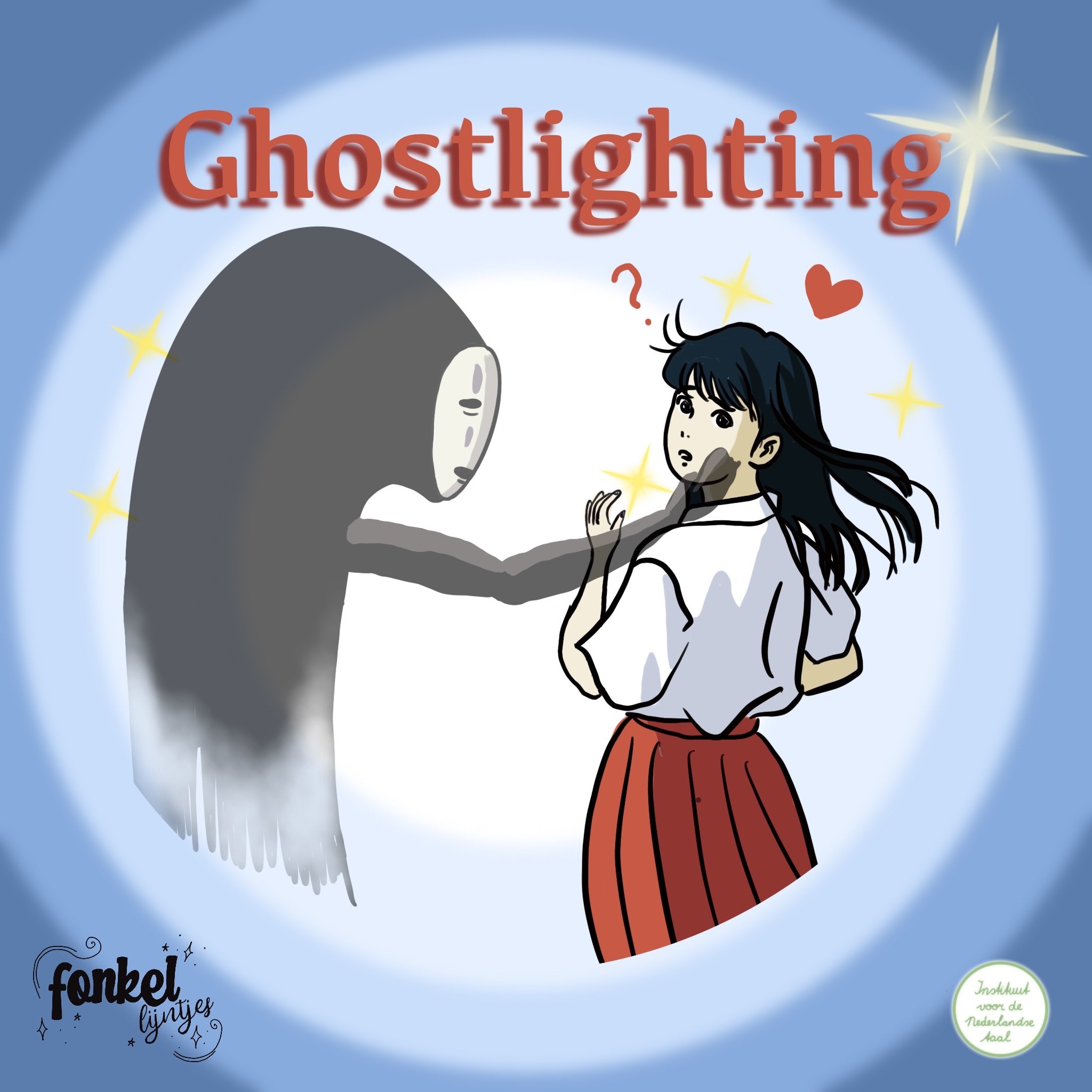 ghostlighting – Instituut voor de Nederlandse Taal